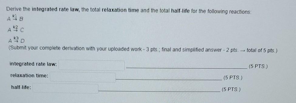 Solved Derive the integrated rate law, the total relaxation | Chegg.com
