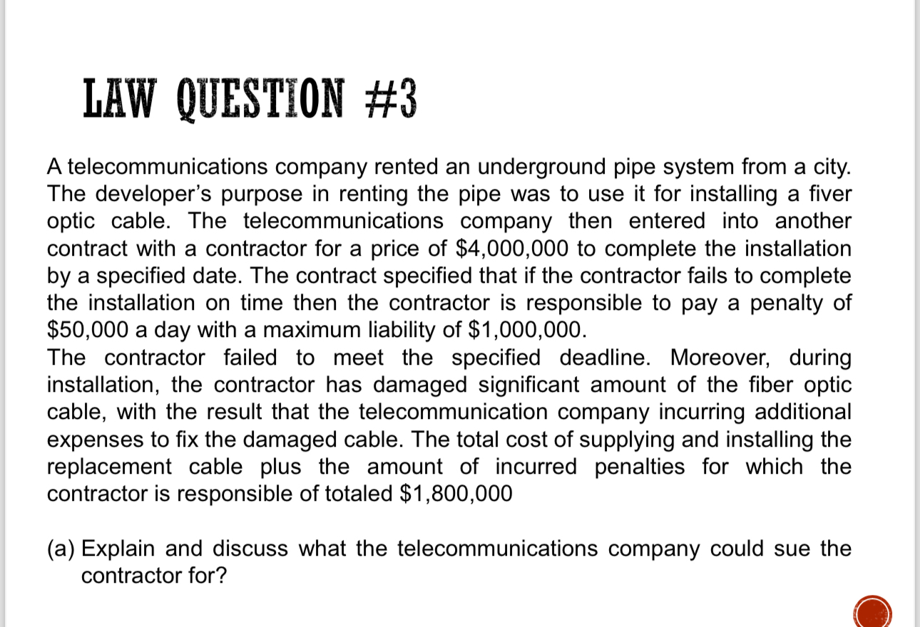 Solved LAW QUESTION #3A telecommunications company rented an | Chegg.com