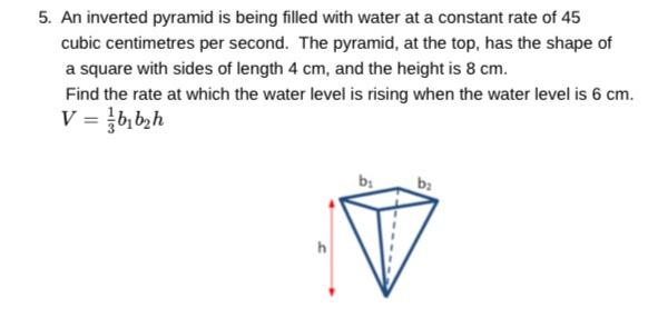 Solved 5. An inverted pyramid is being filled with water at | Chegg.com