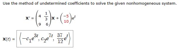 Solved Use the method of undetermined coefficients to solve | Chegg.com