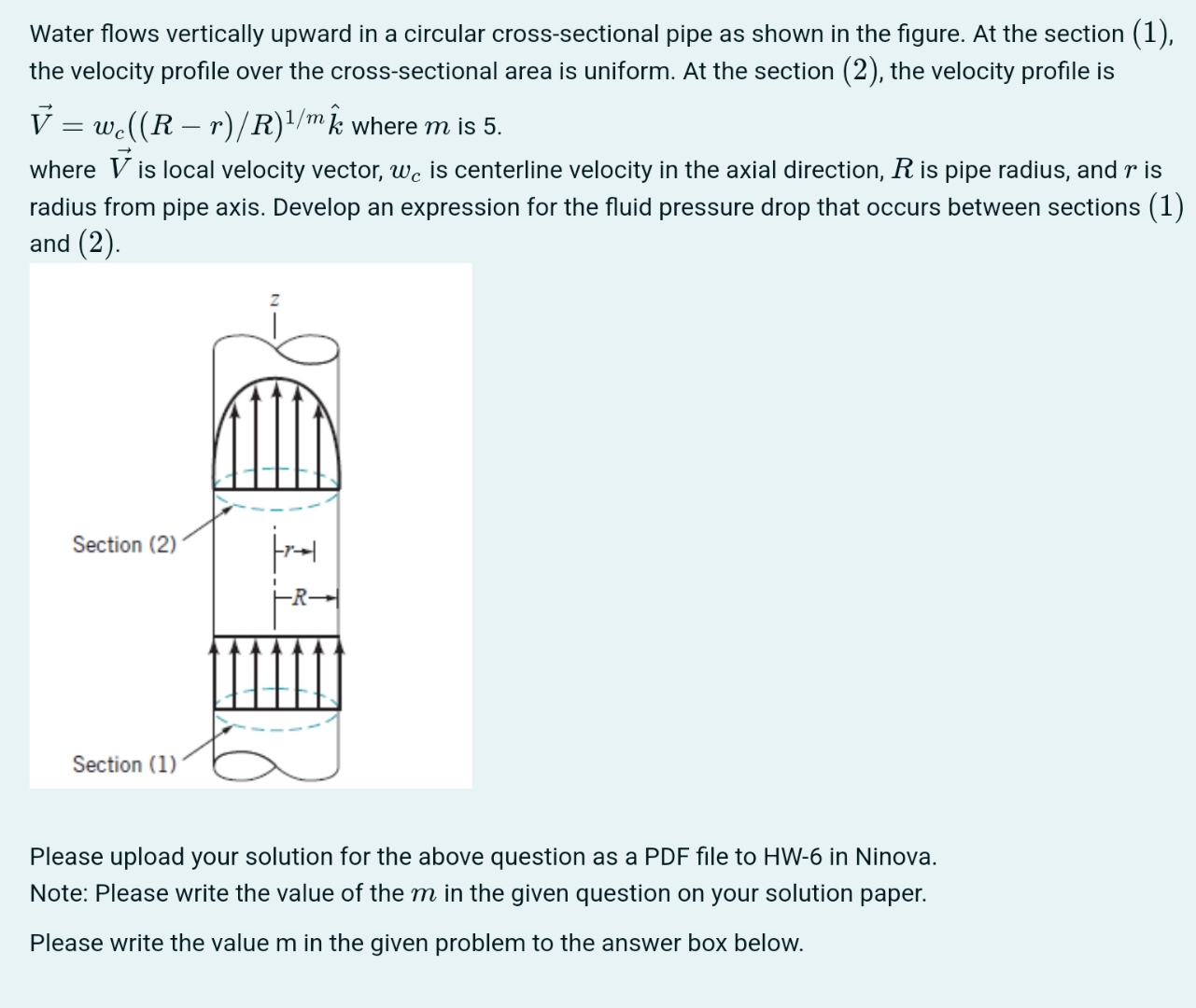 Solved Water flows vertically upward in a circular | Chegg.com