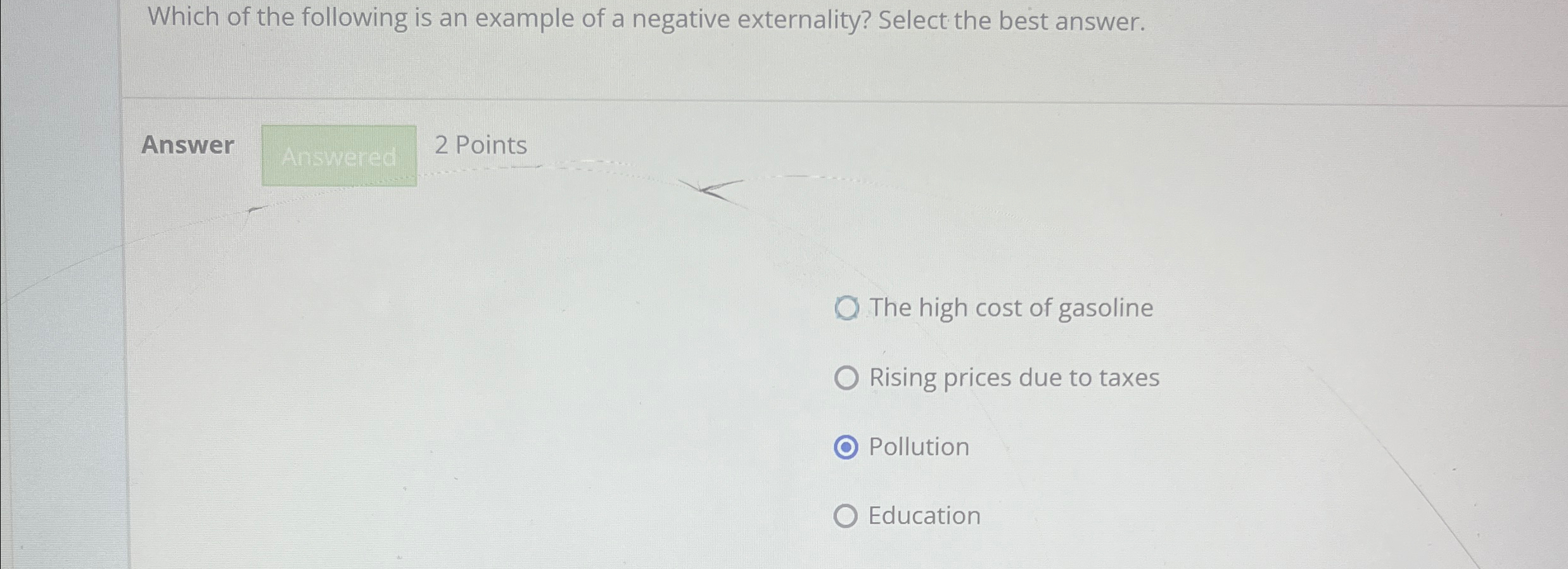Solved Which of the following is an example of a negative | Chegg.com