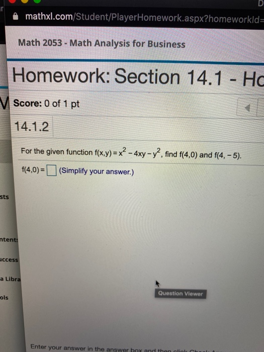 Solved D mathxl.com/Student/PlayerHomework.aspx?homeworkld= | Chegg.com