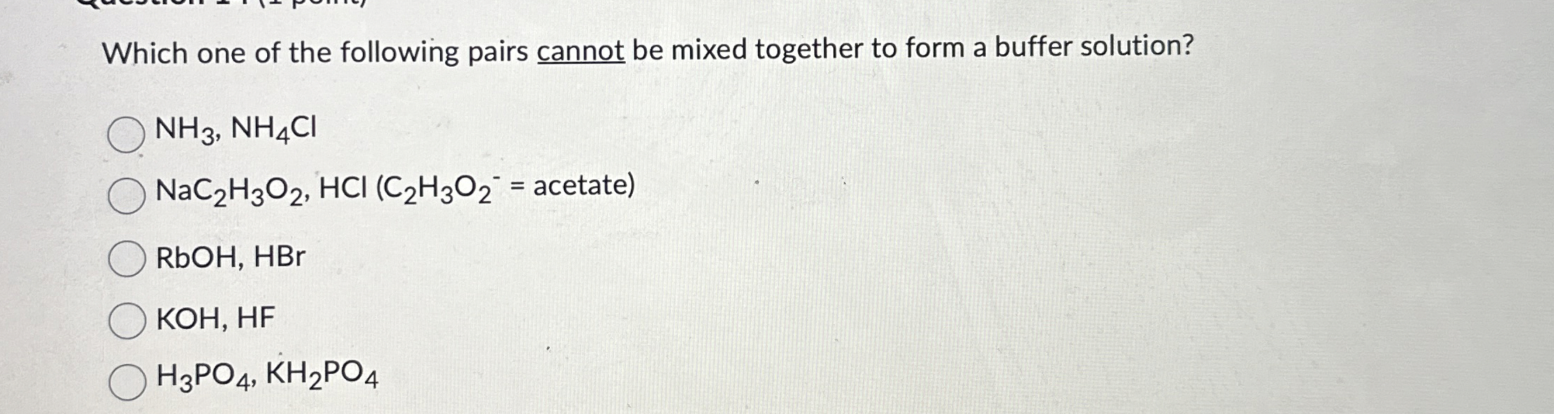 Solved Which one of the following pairs cannot be mixed | Chegg.com