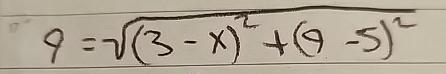 Solved 9=(3-x)2+(9-5)22 | Chegg.com