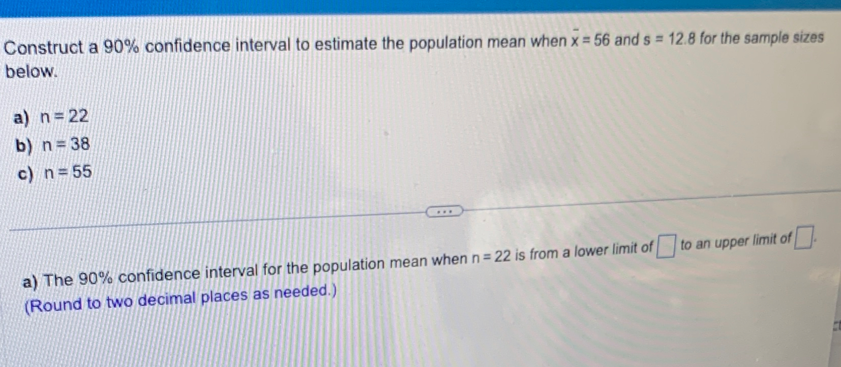 Construct a 90% ﻿confidence interval to estimate the | Chegg.com