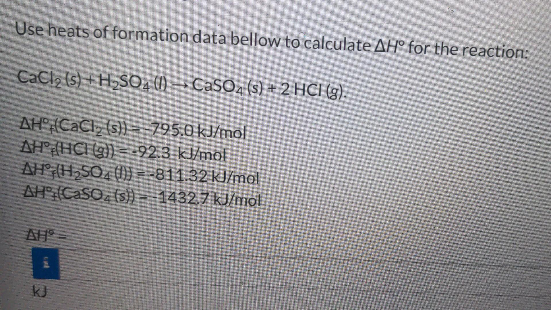 Solved Use heats of formation data bellow to calculate ΔH∘ | Chegg.com