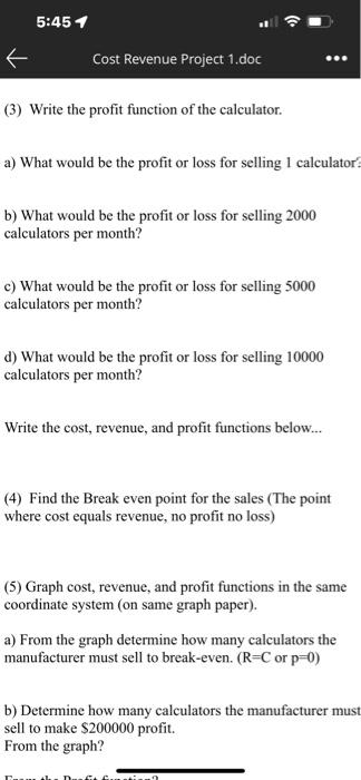 Solved (5) Graph cost, revenue, and profit functions in the | Chegg.com