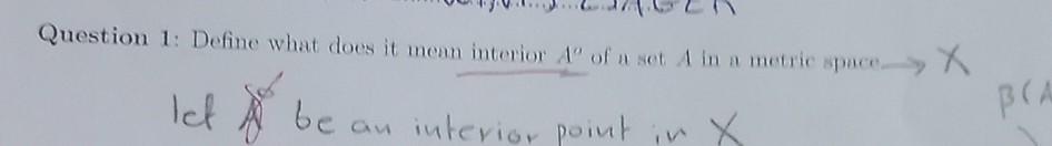 Solved Question 1: Define what does it mean interior A∘ of | Chegg.com