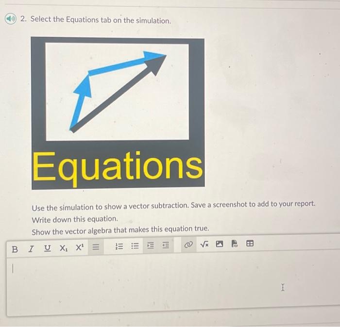Solved 2. Select the Equations tab on the simulation. Use | Chegg.com