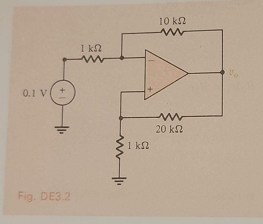 Solved ILL EXERCISE 3.2 For the op-amp circuit shown in Fig. | Chegg.com