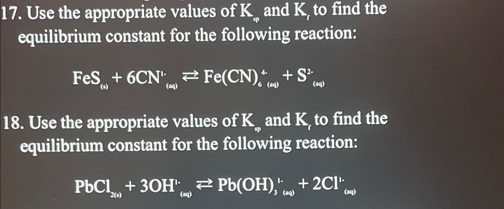 Solved Use the appropriate values of Kp ﻿and Kf ﻿to find the | Chegg.com