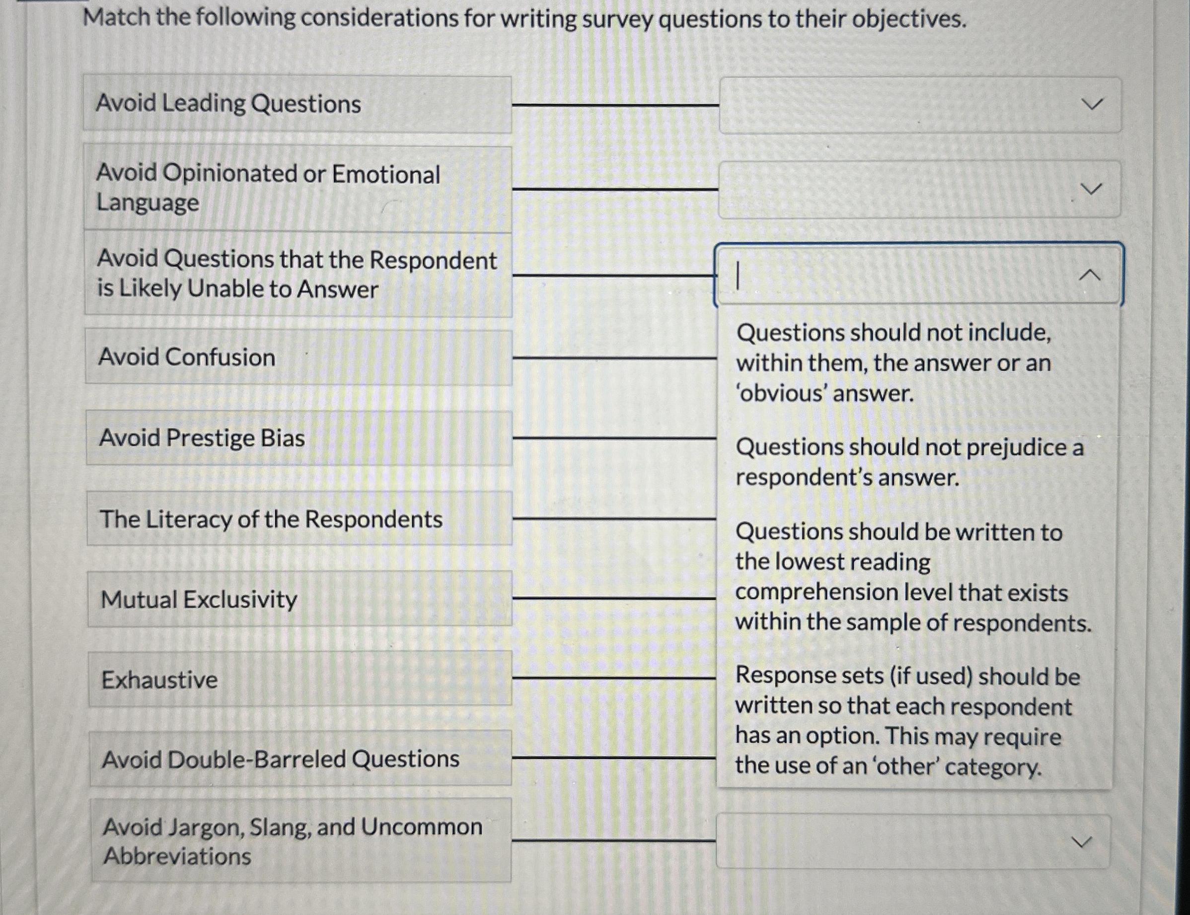 Solved Match the following considerations for writing survey | Chegg.com