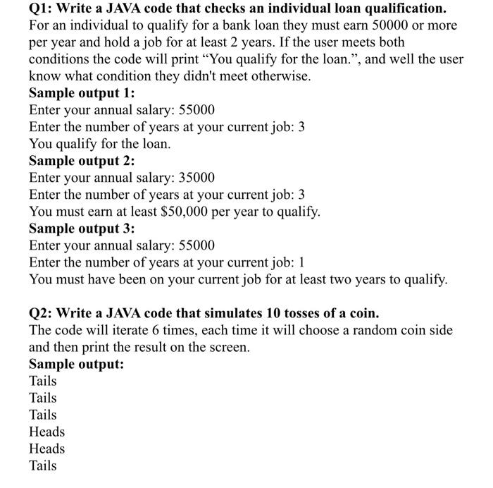 Solved Q1: Write a JAVA code that checks an individual loan | Chegg.com