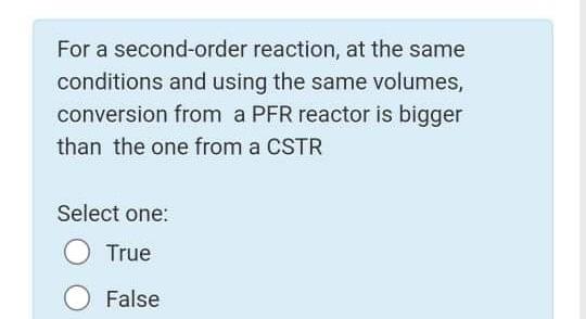 Solved For a second-order reaction, at the same conditions | Chegg.com