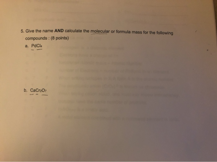 Solved 5. Give the name AND calculate the molecular or | Chegg.com