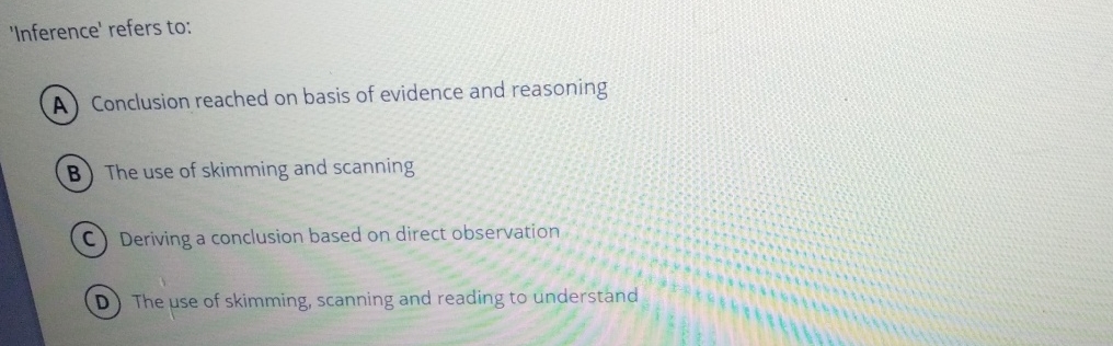 Solved 'Inference' refers to:Conclusion reached on basis of | Chegg.com