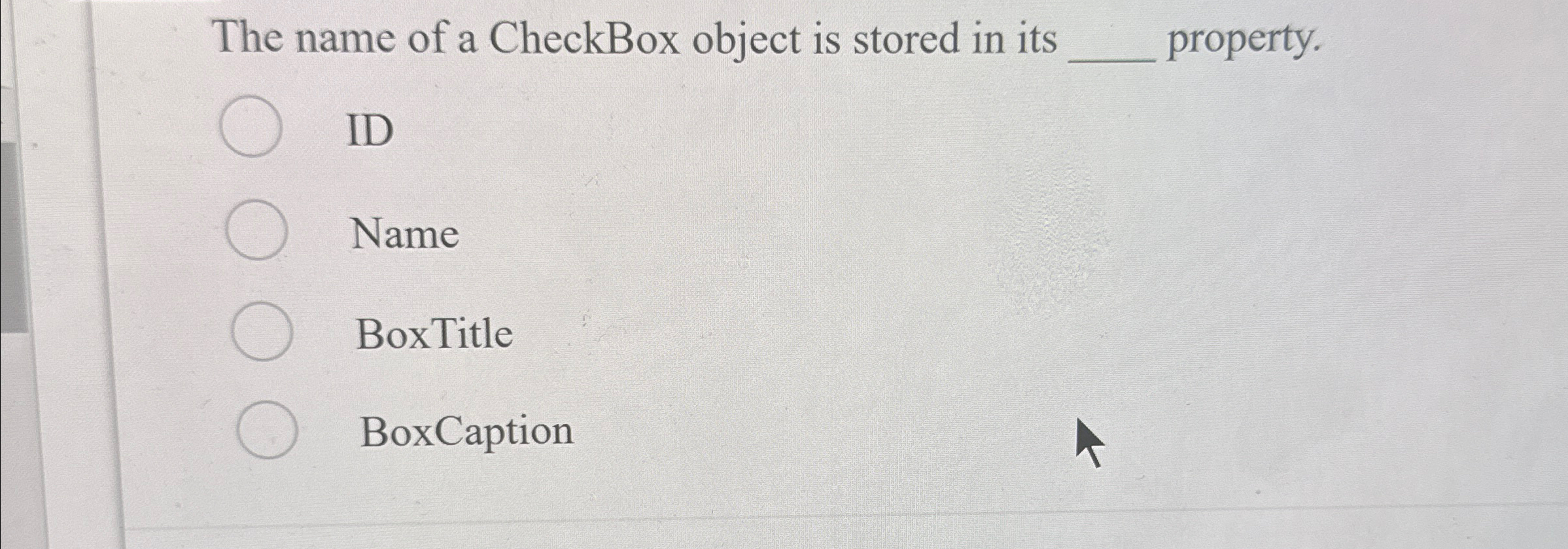 Solved The name of a CheckBox object is stored in its | Chegg.com