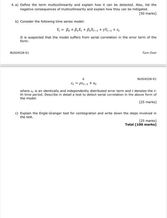 Solved 4 A Define The Term Multicollinearity And Explain