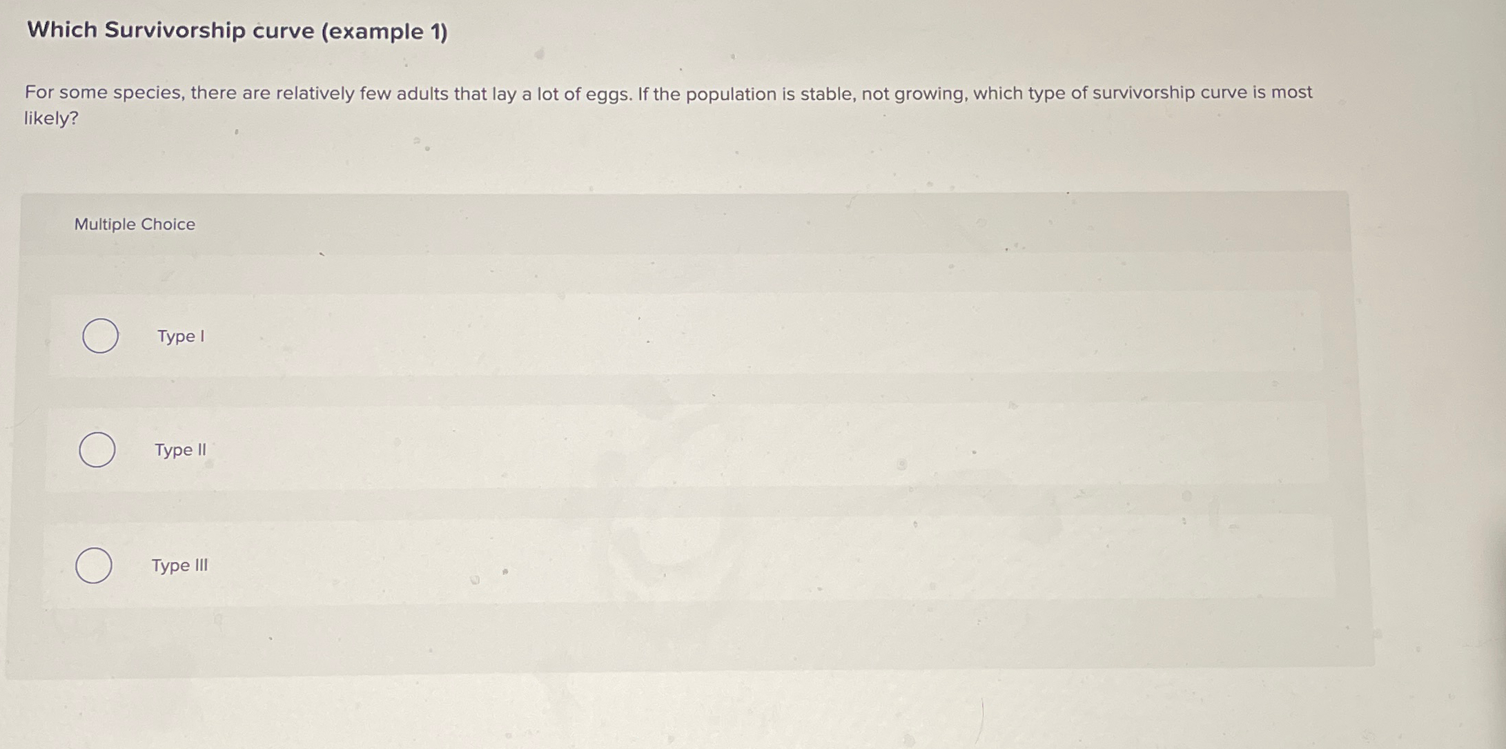 Solved Which Survivorship curve (example 1)For some species, | Chegg.com