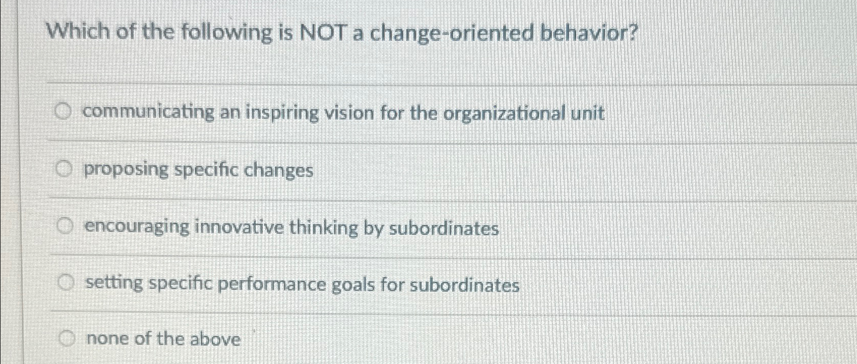 Solved Which of the following is NOT a change-oriented | Chegg.com