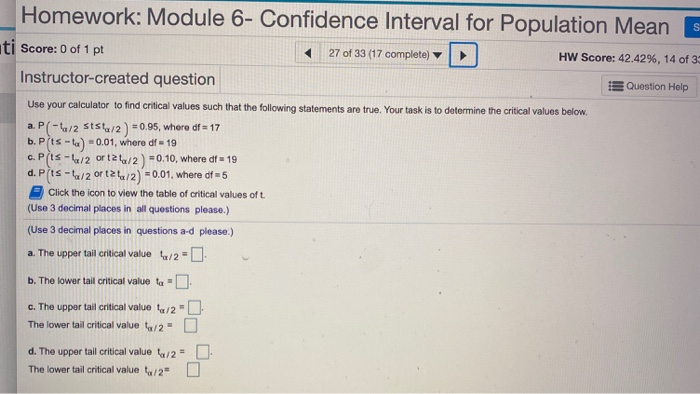 Solved Save Homework: Module 6- Confidence Interval for | Chegg.com Solved Save Homework: Module 6- Confidence Interval for | Chegg.com