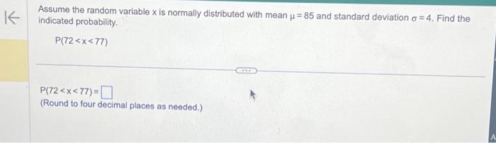 Solved Assume the random variable x is normally distributed | Chegg.com