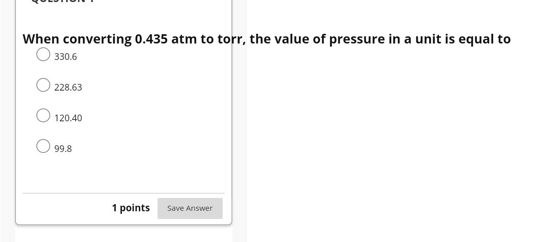 Solved When converting 0.435 ﻿atm to torr, the value of | Chegg.com