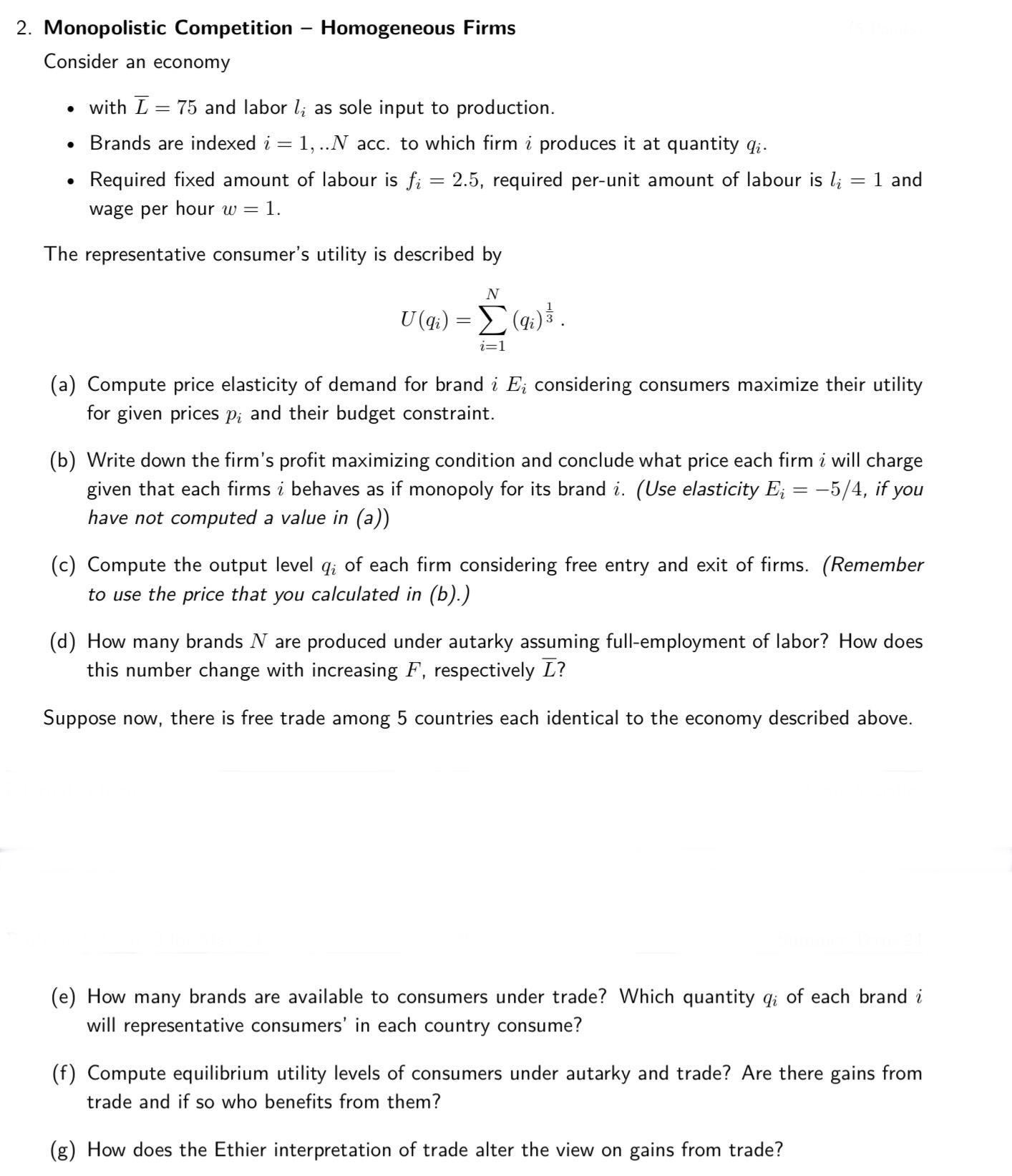 Solved Monopolistic Competition - ﻿Homogeneous FirmsConsider | Chegg.com