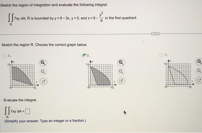 Solved Sketch the region of integration and evaluate the | Chegg.com