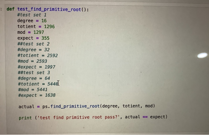 Solved # Returns an arbitrary primitive degree-th root of | Chegg.com