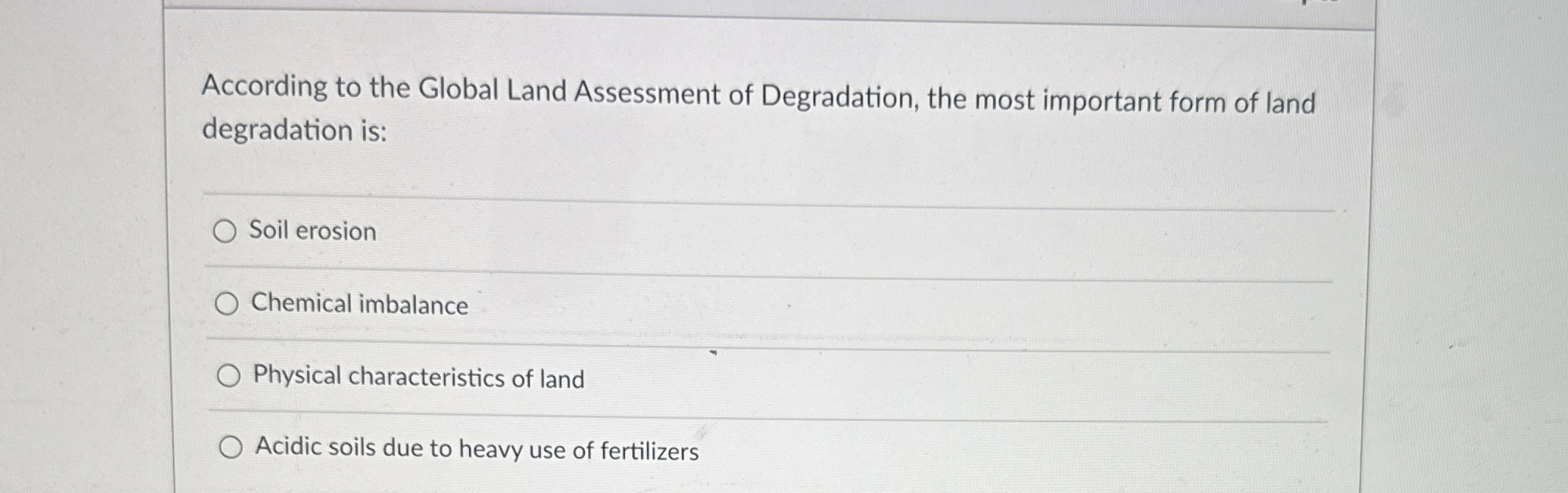 Solved According to the Global Land Assessment of | Chegg.com
