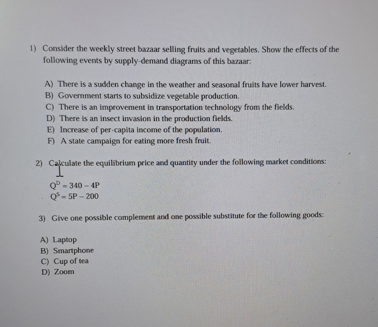 Solved Consider the weekly street bazaar selling fruits and | Chegg.com