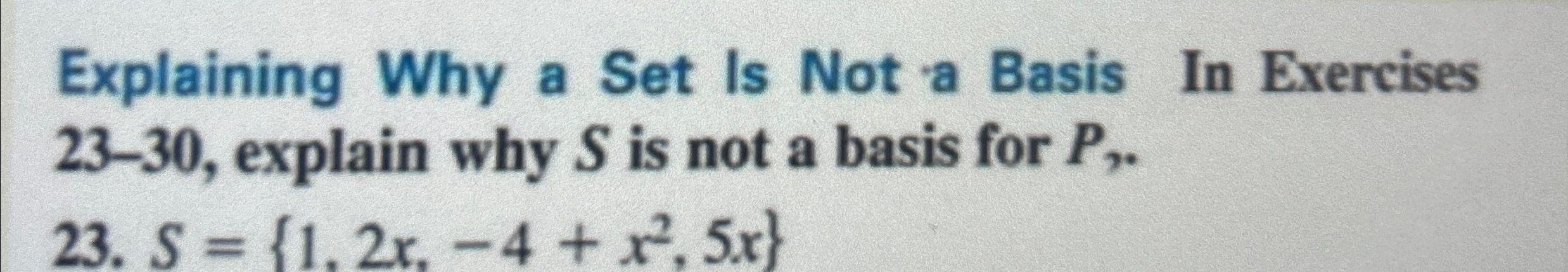 Solved Explaining Why a Set Is Not a Basis In Exercises | Chegg.com
