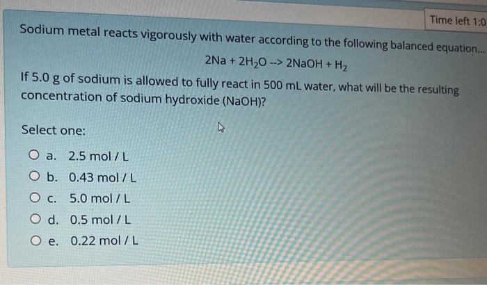 Solved Sodium metal reacts vigorously with water according | Chegg.com