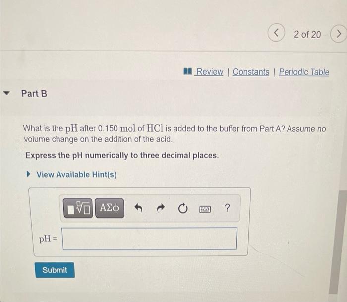 Solved 2 of 20 Part A What is the pH of a buffer prepared by | Chegg.com