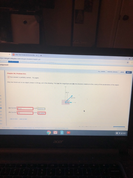 Solved Only two forces act on an object (mass= 3.3kg) as in | Chegg.com