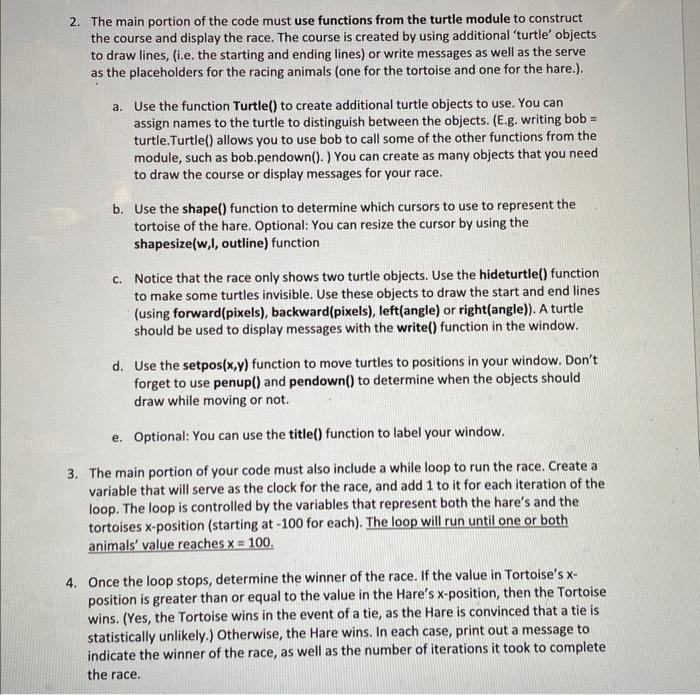 Solved Write a program that simulates the classical race | Chegg.com