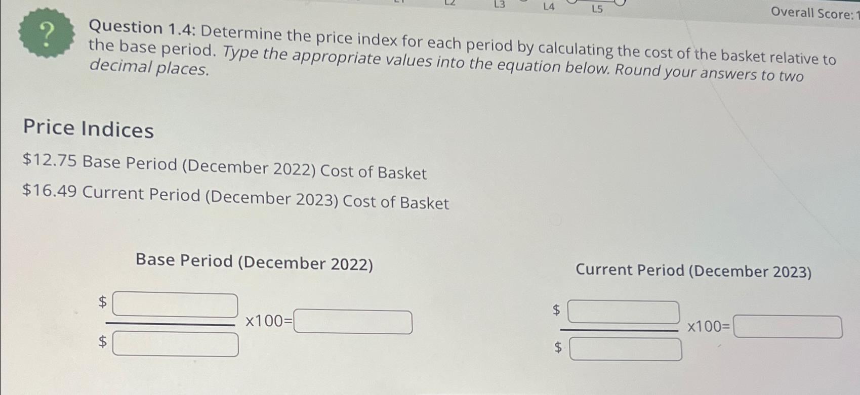 Solved ? ﻿Question 1.4: Determine the price index for each | Chegg.com