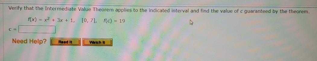 Solved Verify that the Intermediate Value Theorem applies to | Chegg.com
