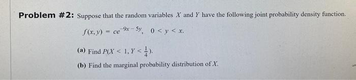 Solved Problem 2 Suppose That The Randoi Variables X And Y