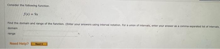 Solved Consider the following function. f(x) = 9x Find the | Chegg.com