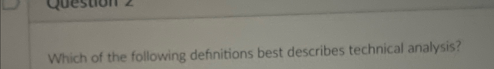 Solved Which of the following definitions best describes | Chegg.com