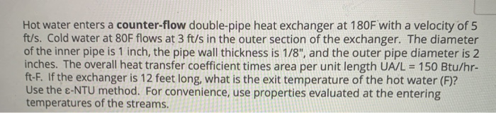 Solved Hot water enters a counter-flow double-pipe heat | Chegg.com