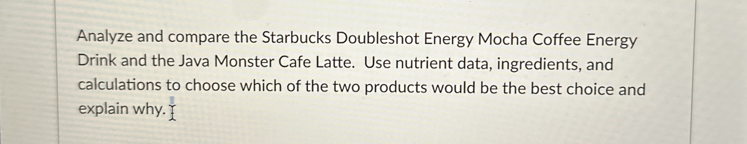 Solved Analyze and compare the Starbucks Doubleshot Energy | Chegg.com