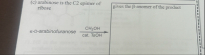 Solved (c) ﻿arabinose is ﻿the C2 ﻿epimer ofribosegives the | Chegg.com