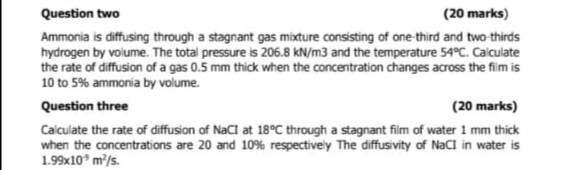 Question two (20 marks) Ammonia is diffusing through | Chegg.com