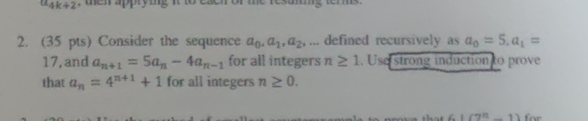 Solved 2. (35 pts) Consider the sequence a0,a1,a2,… defined | Chegg.com
