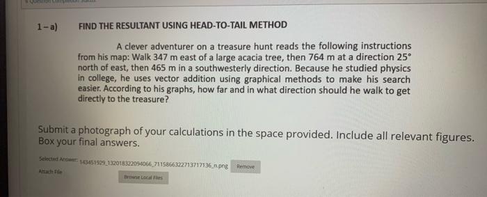 Solved 1-a) FIND THE RESULTANT USING HEAD-TO-TAIL METHOD A | Chegg.com