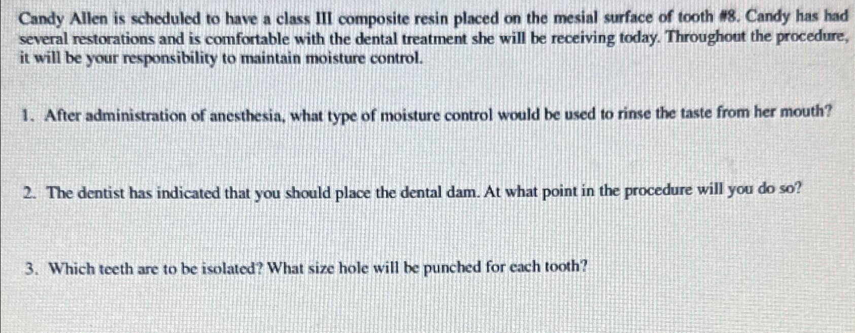 Solved Candy Allen is scheduled to have a class III | Chegg.com